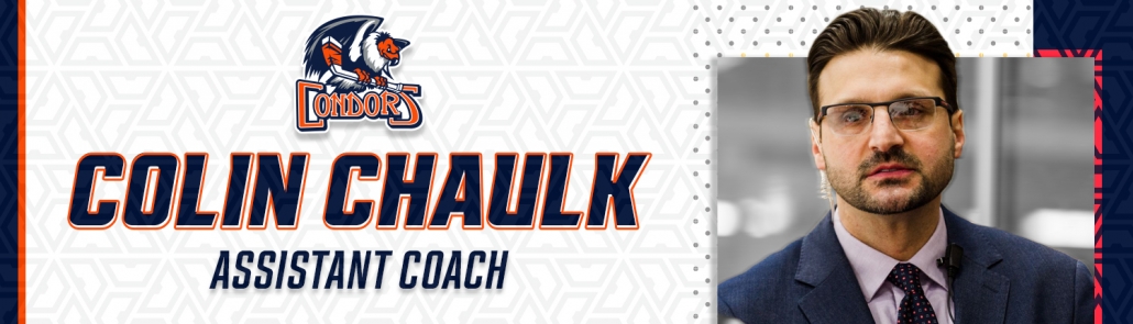 Colin Chaulk named assistant coach – BakersfieldCondors.com