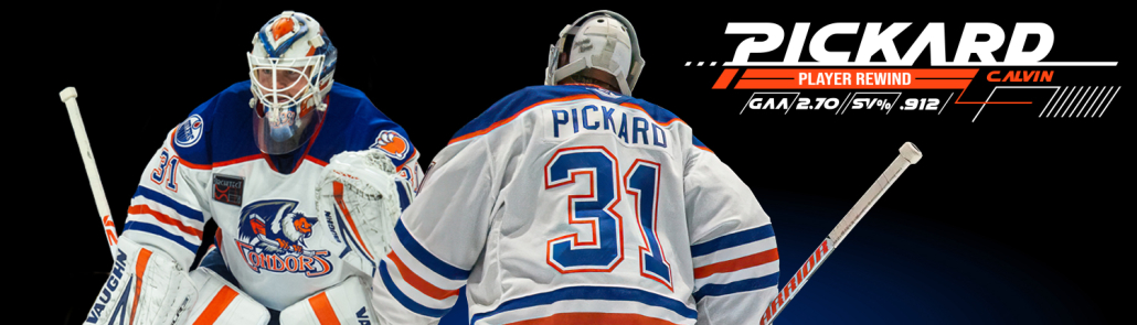 SEASON REWIND: Calvin Pickard – BakersfieldCondors.com