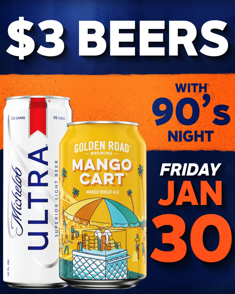 90’s Night, $3 Beer Friday, and Oilers Night this weekend ...